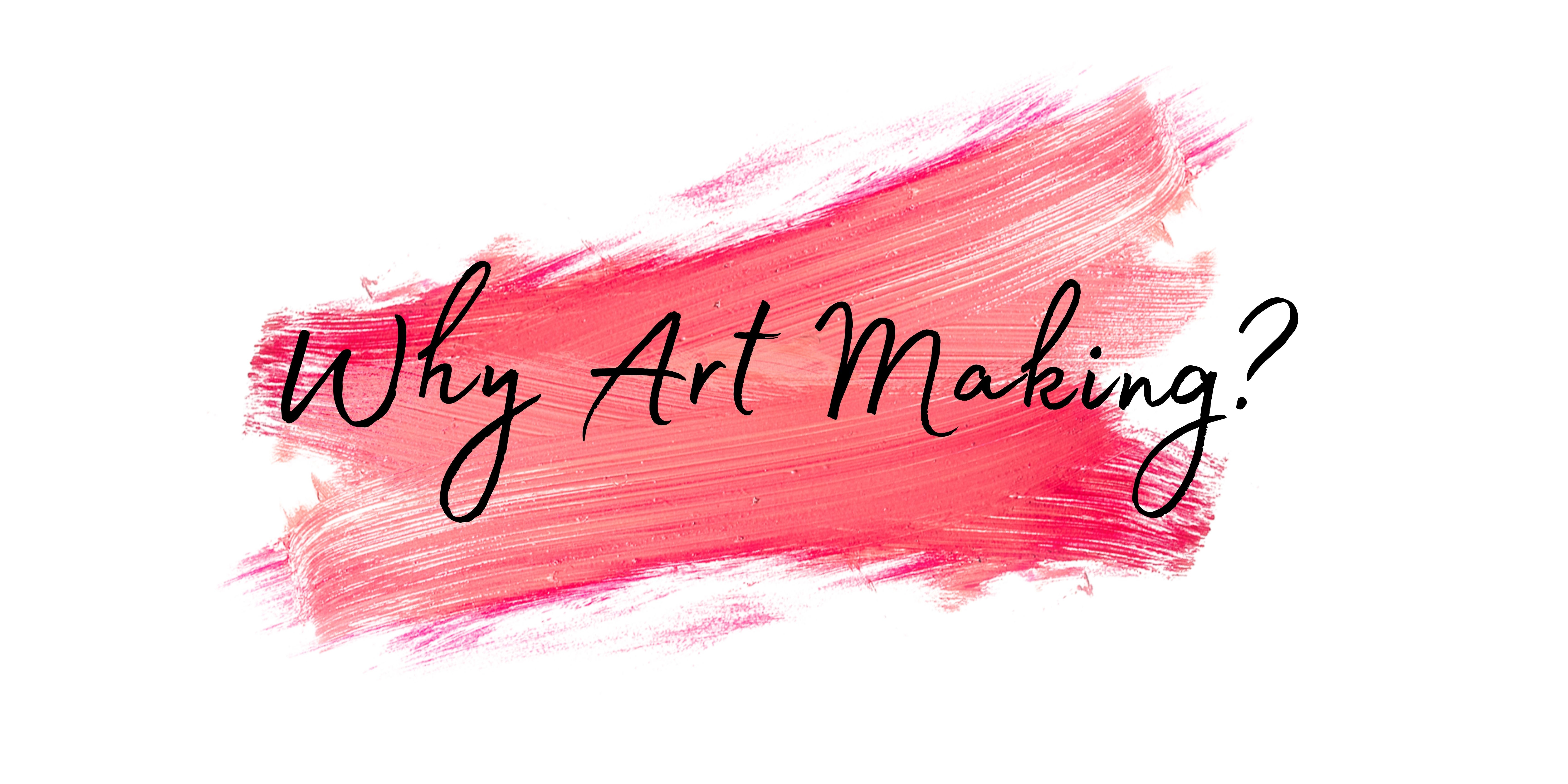 Why Art Making? – The Art of Adventure : Team Building and Wellness ...